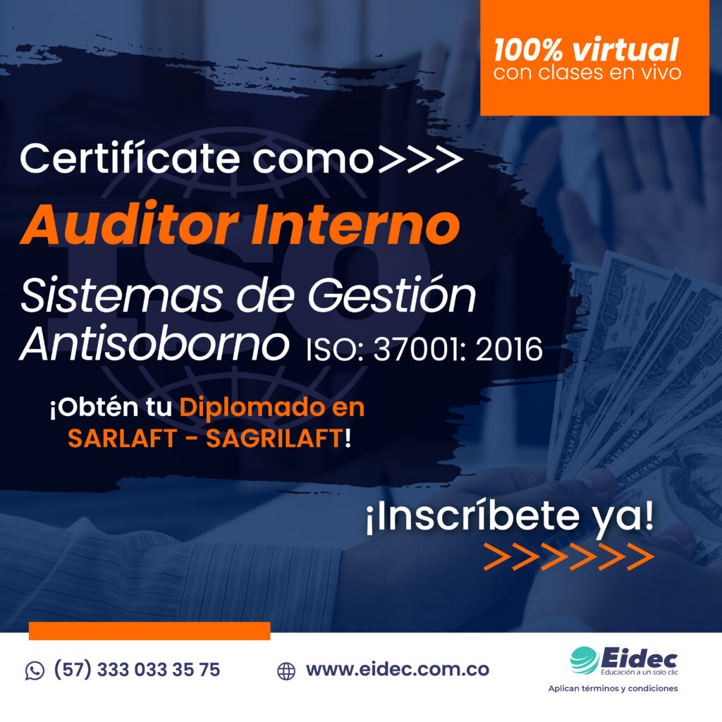 Auditor Interno ISO: 37001: 2016 - SARLAFT - SAGRILAFT ISO: 37001: 2016 ...