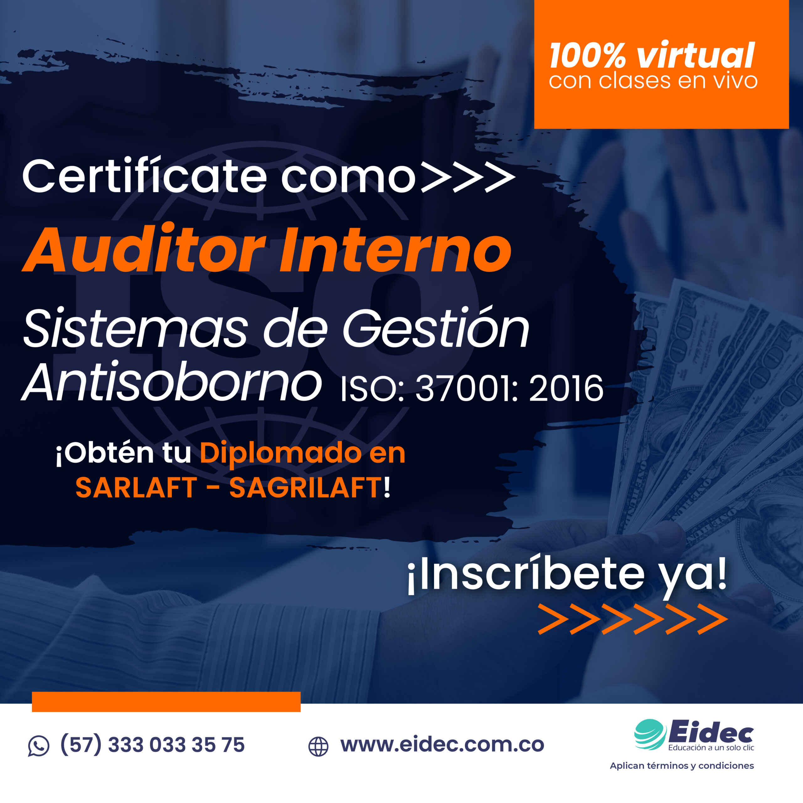 Auditor Interno ISO: 37001: 2016 - SARLAFT - SAGRILAFT ISO: 37001: 2016, Sistemas de Gestión ...